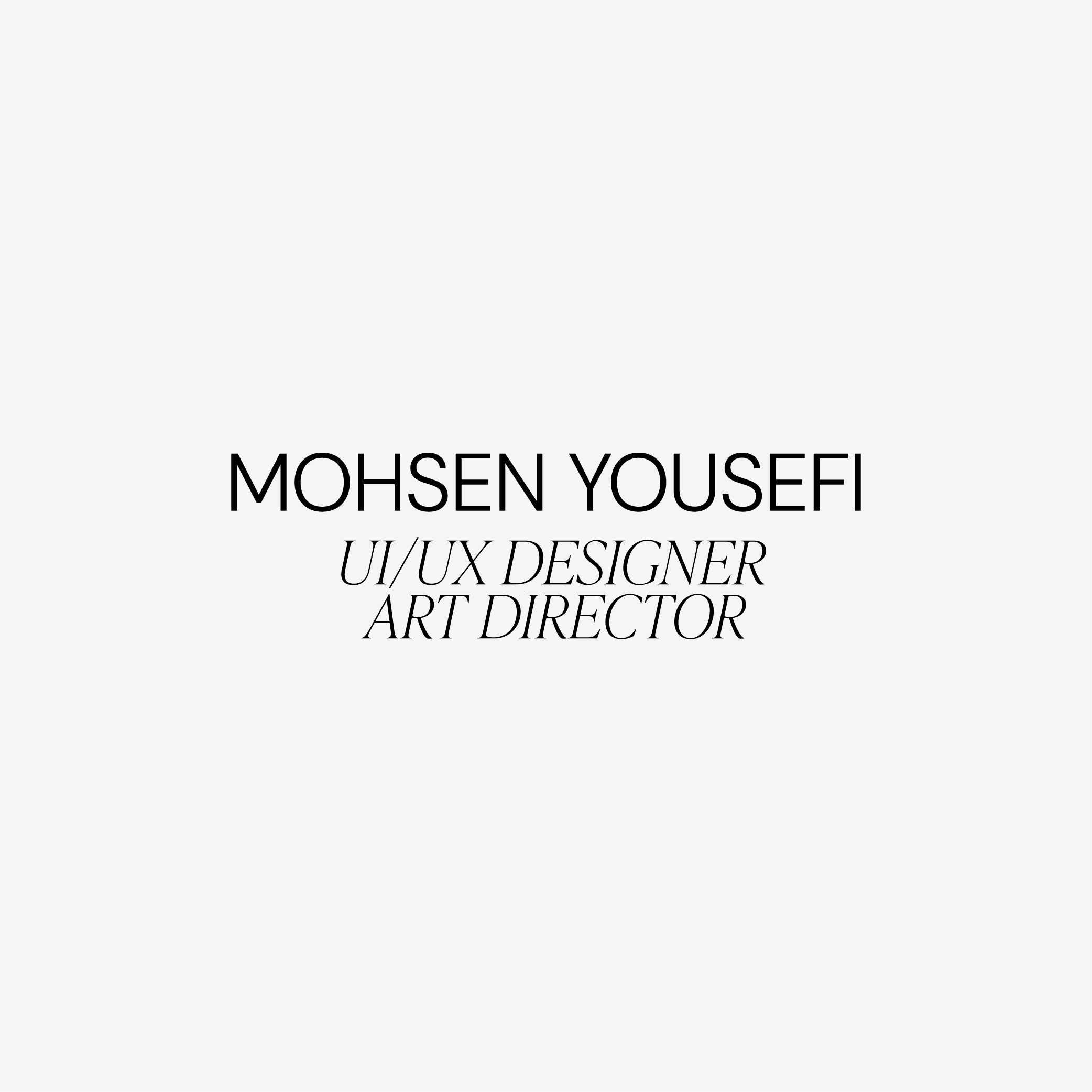 Mohsen Yousefi | UI/UX Designer - Art Director